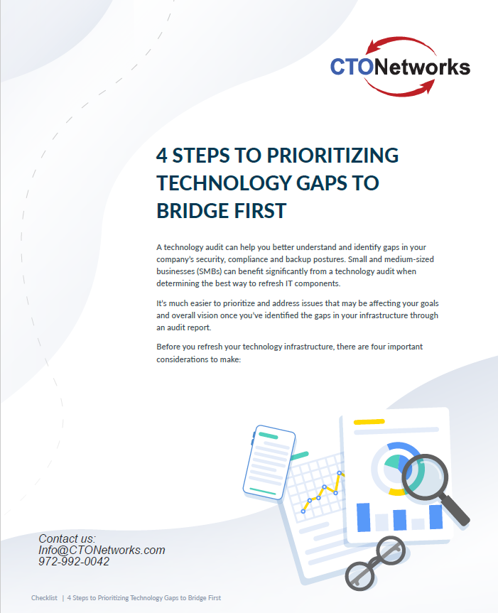 4 Steps To Prioritizing Technology Gaps To Bridge First | CTO Networks
